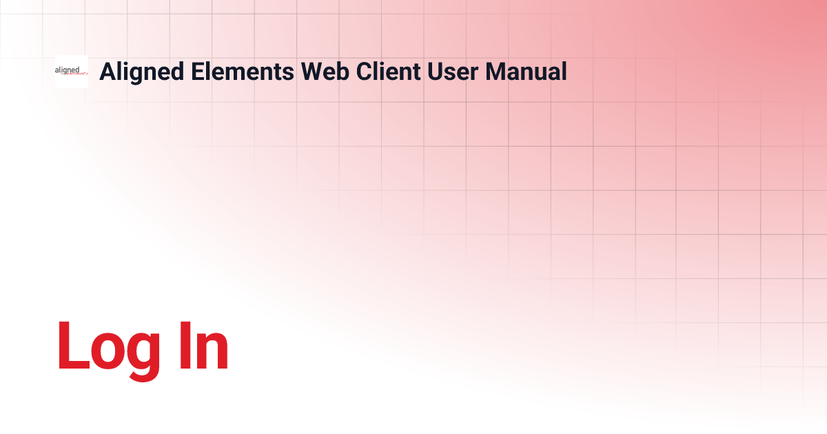 Log In | Aligned Elements Web Client User Manual